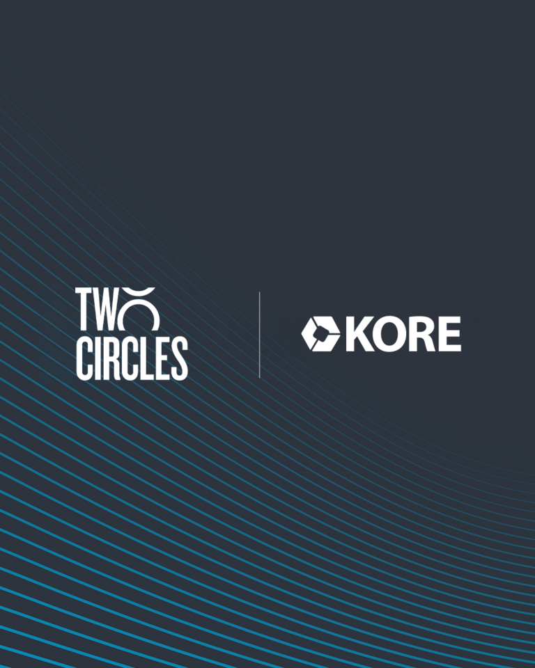Two Circles builds on North American success with agreement to acquire KORE to accelerate future ...